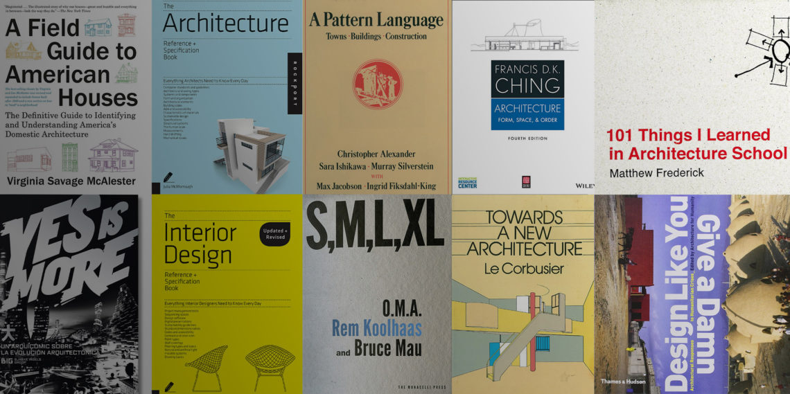 10 Essential Books for Architecture Students - Architizer Journal