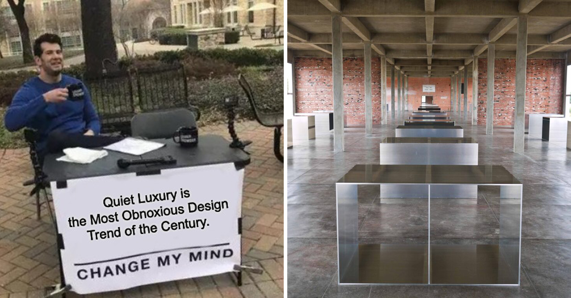 "Quiet Luxury is the Most Obnoxious Design Trend of the Century. Change ...
